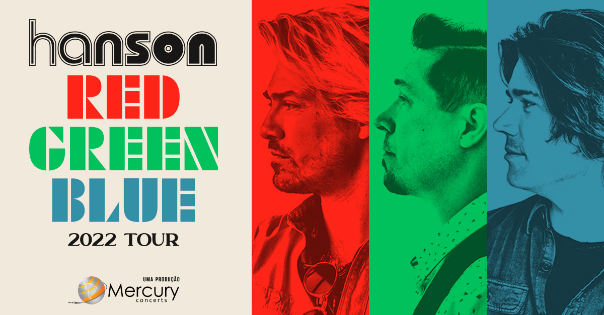 Hanson - Red Green Blue 2022 Tour | Mercury Concerts